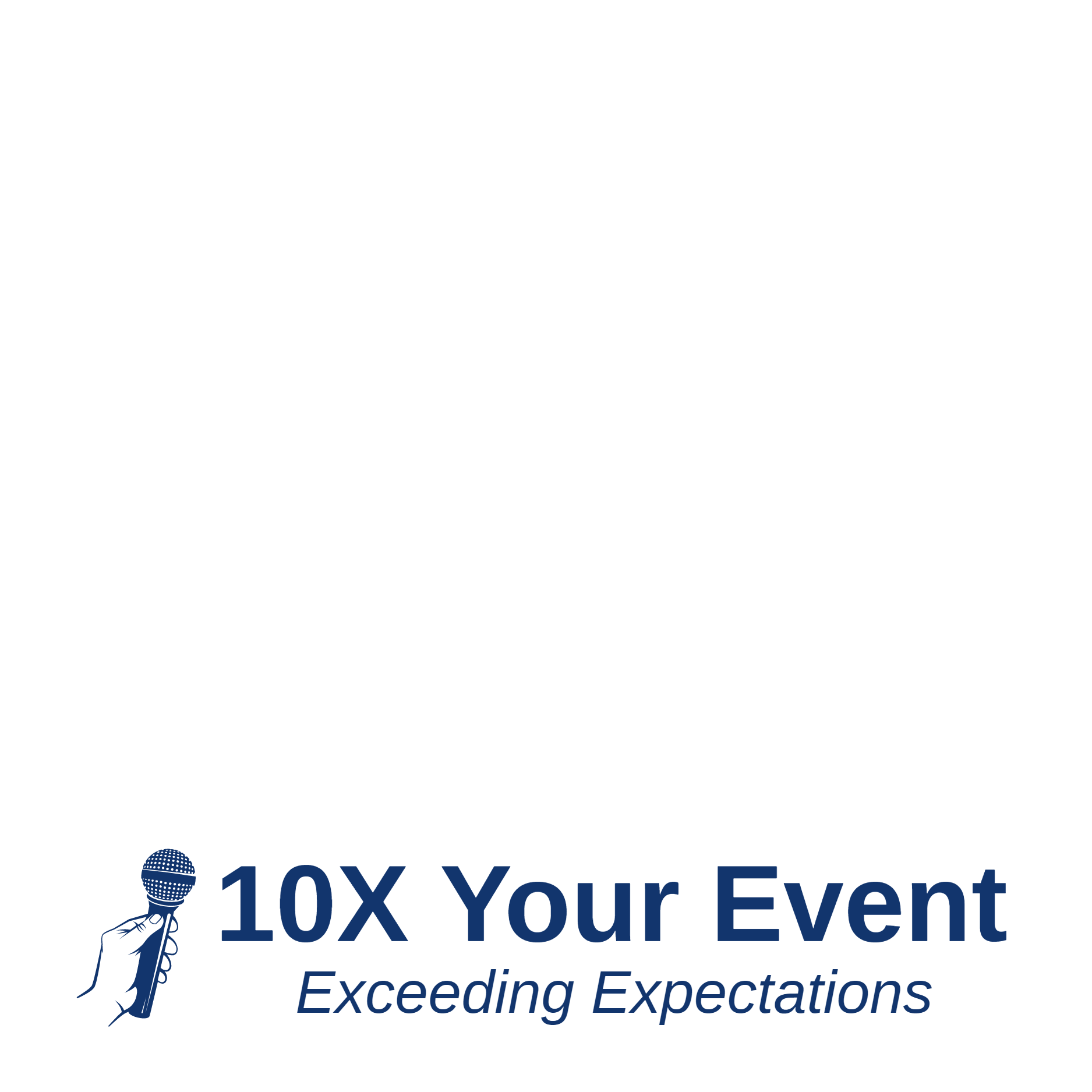 10X YOUR EVENT! | 10X the fun - that's our goal!
